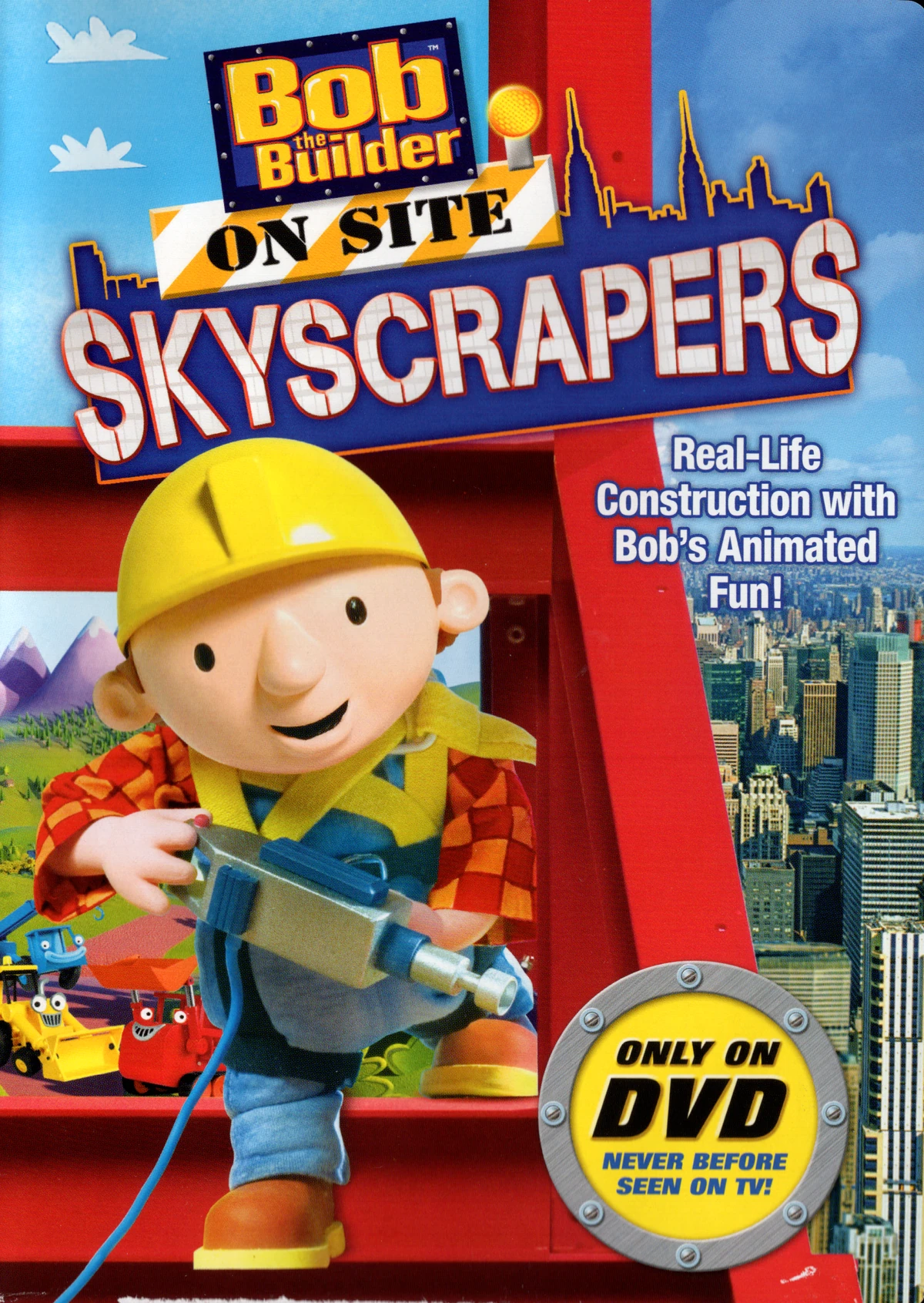 Bob the Builder: On Site: Skyscrapers 2009 DVD | My scratchpad Wiki ...
