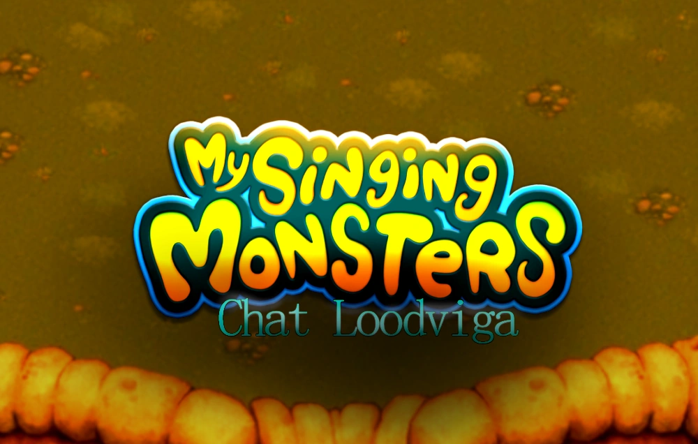 My Singing monsters: Loodwig chat | My Singing Monsters Ideas Wiki | Fandom
