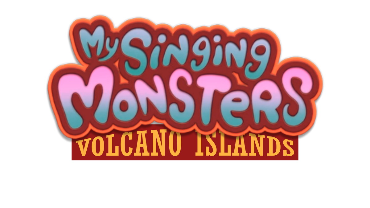 My Singing Monsters: Volcano Islands | My Singing Monsters Ideas Wiki ...