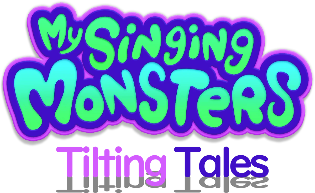 My Singing Monsters: Tilting Tales (RJS - DO NOT VANDALIZE!) | My ...