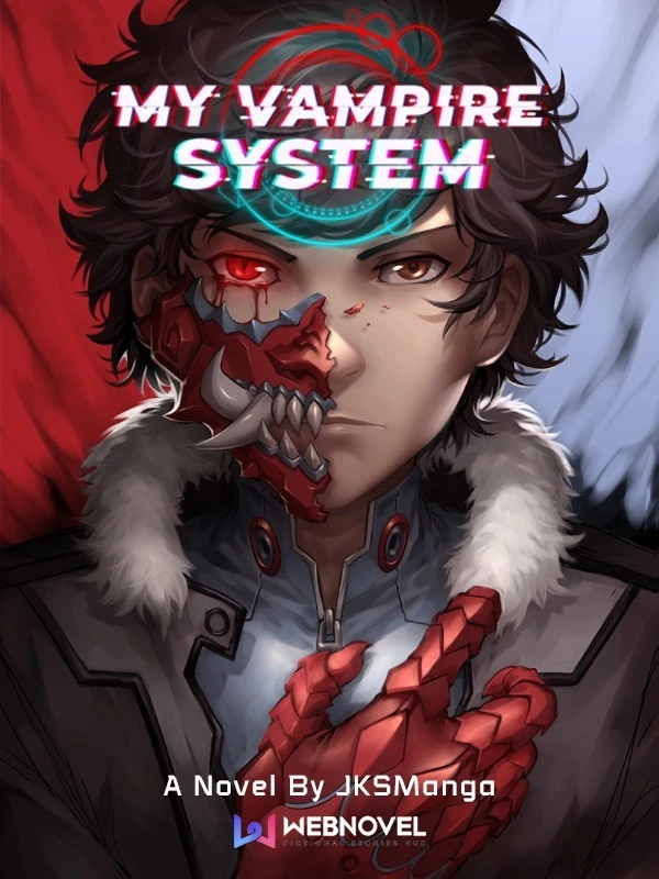 My Vampire System | My Vampire System Wiki | Fandom