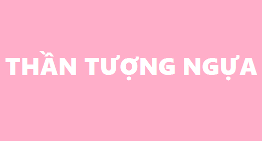 Than Tuong Ngua | My Wiki My Stuff Wiki | Fandom