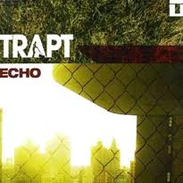 Trapt:Echo | The Real American Top 40 Wiki | Fandom