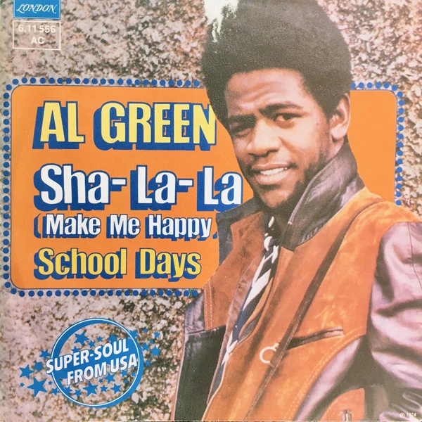 Al Green:Sha-La-La (Make Me Happy) | The Real American Top 40 Wiki | Fandom