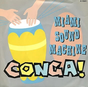 Miami Sound Machine:Conga | The Real American Top 40 Wiki | Fandom