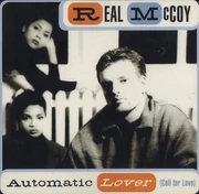 Real McCoy:Automatic Lover | The Real American Top 40 Wiki | Fandom