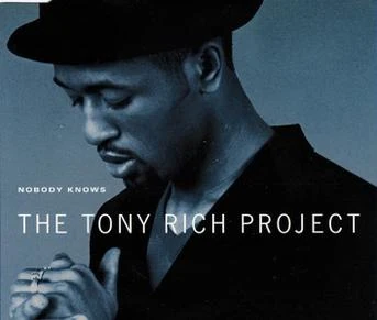 Tony Rich Project:Nobody Knows | The Real American Top 40 Wiki | Fandom