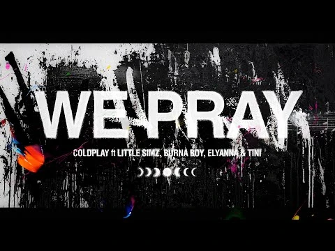 Coldplay:We Pray | The Real American Top 40 Wiki | Fandom