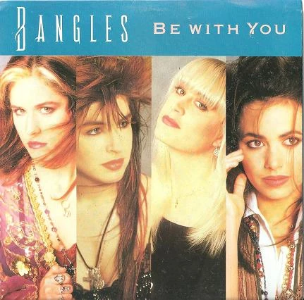 Bangles:Be With You | The Real American Top 40 Wiki | Fandom