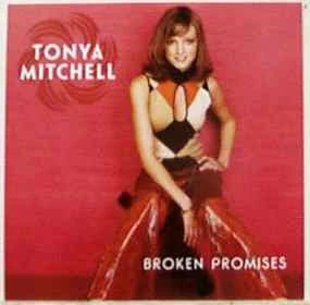 Tonya Mitchell:Broken Promises | The Real American Top 40 Wiki | Fandom