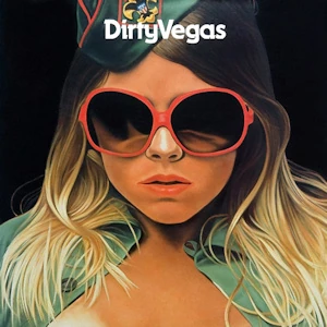 Dirty Vegas:Days Go By | The Real American Top 40 Wiki | Fandom