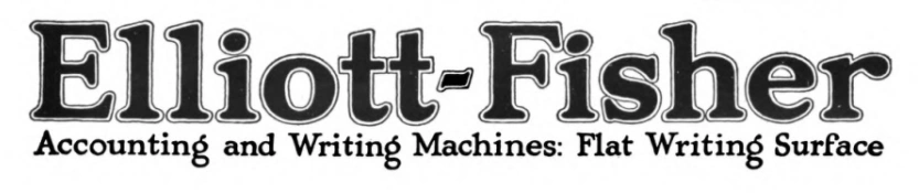 Elliott-Fisher Company | MyCompanies Wiki | Fandom