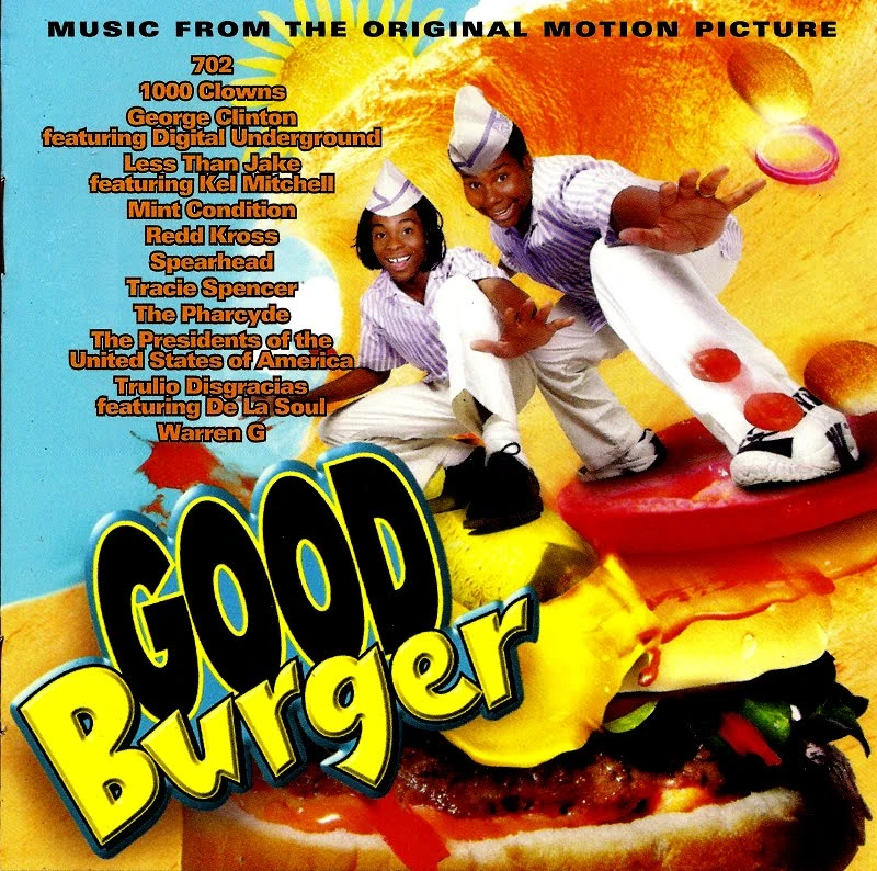 Good Burger: Music From The Original Motion Picture | Geo G. Wiki | Fandom