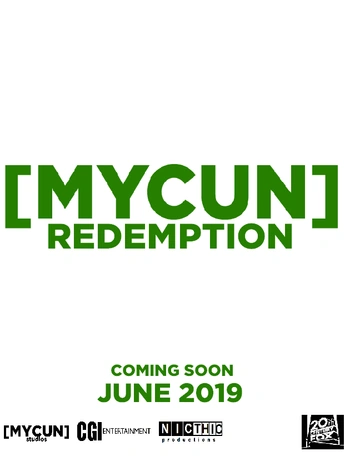 MYCUN Redemption | Geo G. Wiki | Fandom