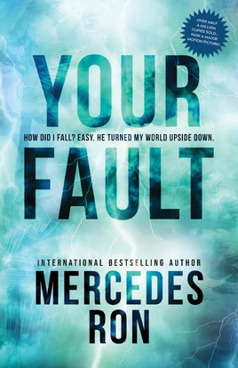 Your Fault | Culpable Wiki | Fandom