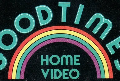 Goodtimes Home Video GoodTimes Entertainment | Wikizilla, The Kaiju