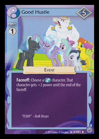 Good Hustle | My Little Pony Collectible Card Game Wiki | Fandom