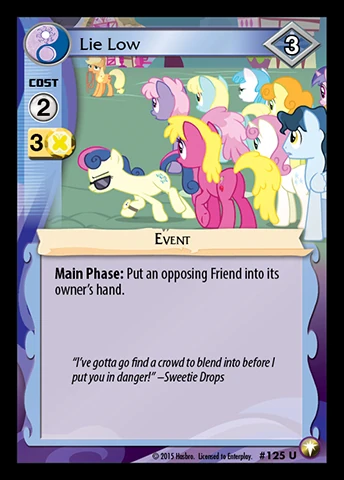 Lie Low | My Little Pony Collectible Card Game Wiki | Fandom