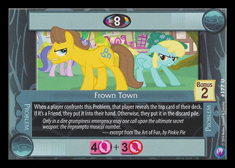 Frown Town | My Little Pony Collectible Card Game Wiki | Fandom