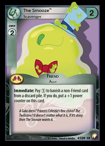The Smooze, Scavenger | My Little Pony Collectible Card Game Wiki | Fandom