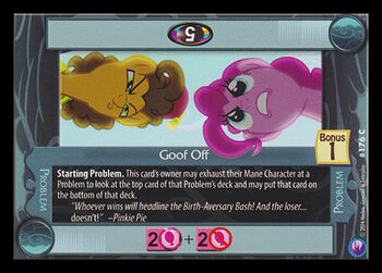 Goof Off | My Little Pony Collectible Card Game Wiki | Fandom