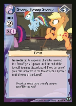 Sweep Sweep Sweep | My Little Pony Collectible Card Game Wiki | Fandom