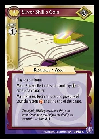 Silver Shill's Coin | My Little Pony Collectible Card Game Wiki | Fandom