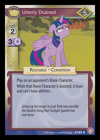 Utterly Drained | My Little Pony Collectible Card Game Wiki | Fandom
