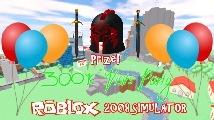 300k Visits Party | MyROBLOX Wiki | Fandom