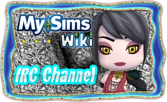 MySims Wiki:IRC Channel | MySims Wiki | Fandom