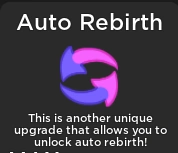 Auto Rebirth | Mystery Clickerss Wiki | Fandom
