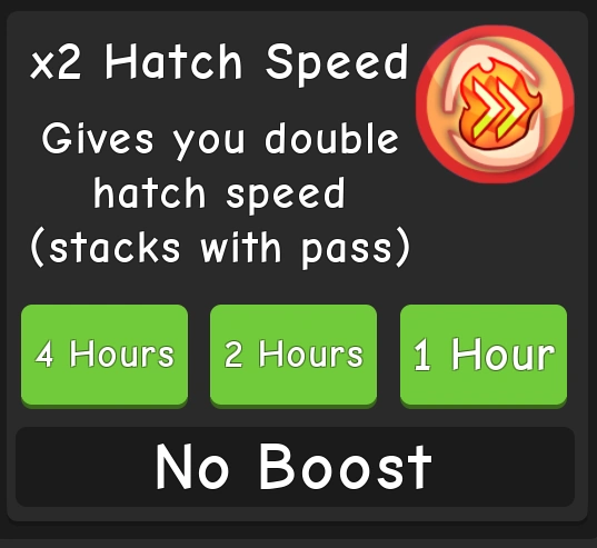 X2 Hatch Speed Boost | Mystery Clickerss Wiki | Fandom