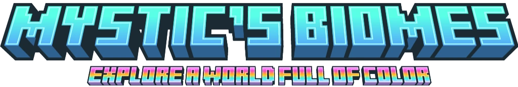 Mystic's Biomes Wiki | Fandom