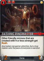 Dashing Ringmaster - Mythgard Wiki