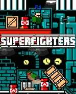 Superfighters series | Superfighters Wiki | Fandom