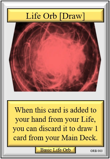 Life Orb (Draw) | (Name in Progress) Trading Card Game Wiki | Fandom