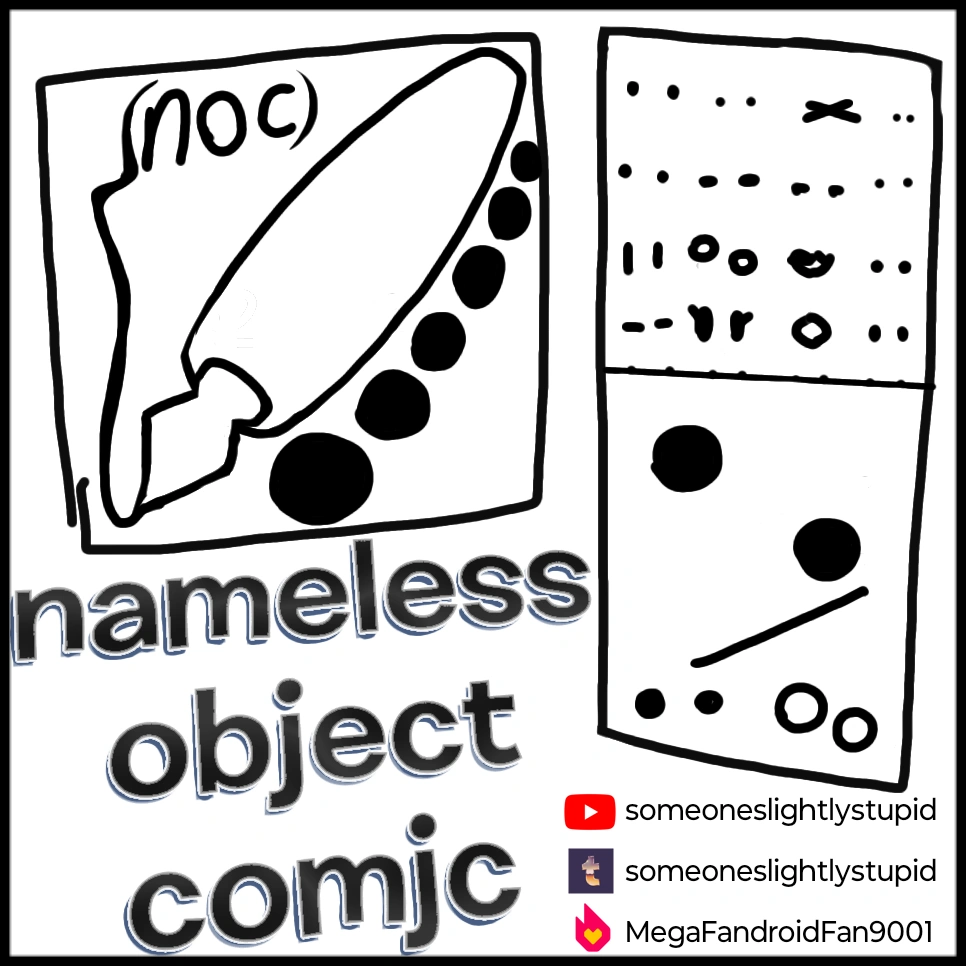 Nameless object comjc | Nameless Object Comjc Wiki | Fandom