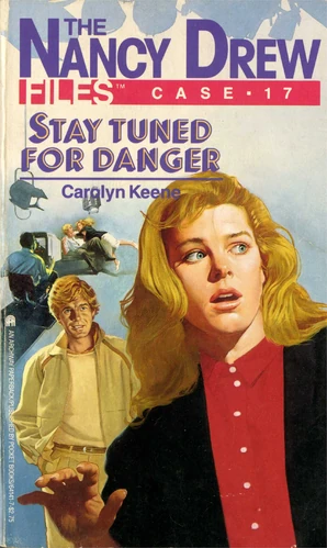 Stay Tuned for Danger | Nancy Drew Wiki | Fandom