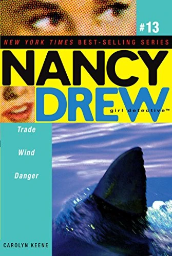 Trade Wind Danger | Nancy Drew Wiki | Fandom