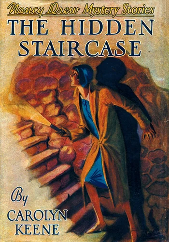 The Hidden Staircase | Nancy Drew Wiki | Fandom