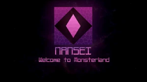 Welcome to Monsterland | Nansei Project Wiki | Fandom