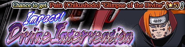 Impact! Divine Intervention | Naruto Shippuden: Ultimate Ninja Blazing ...