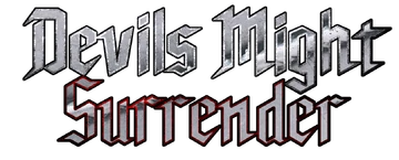 Devils Might Surrender | Nat19 Wiki | Fandom