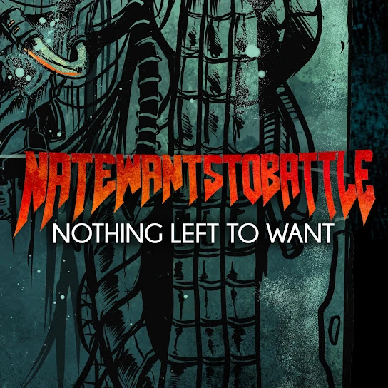 Nothing Left to Want - EP | NateWantsToBattle Wiki | Fandom