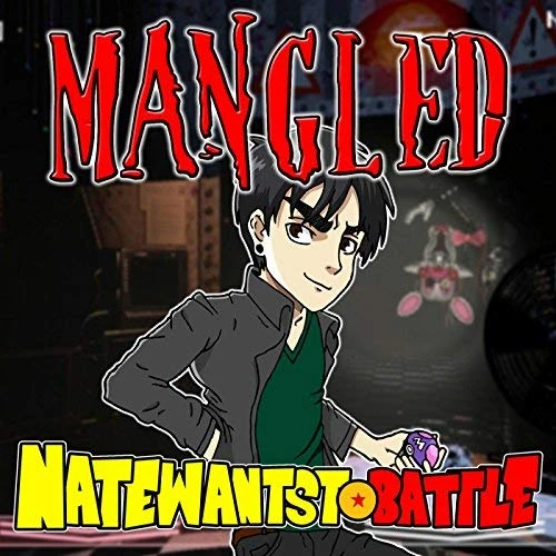 Mangled - Single | NateWantsToBattle Wiki | Fandom