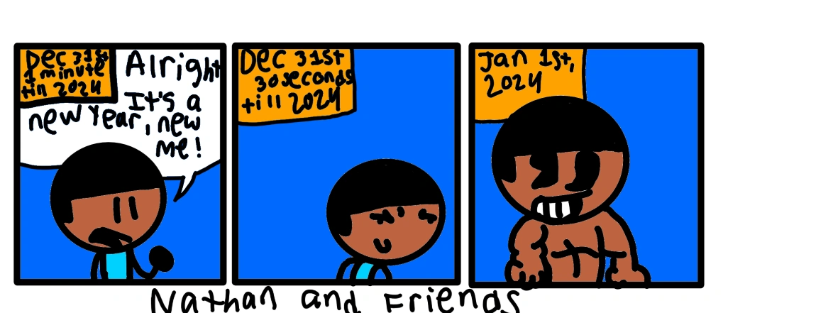 New Year, New Me! (Comic 21) | Nathan And Friends Wiki | Fandom