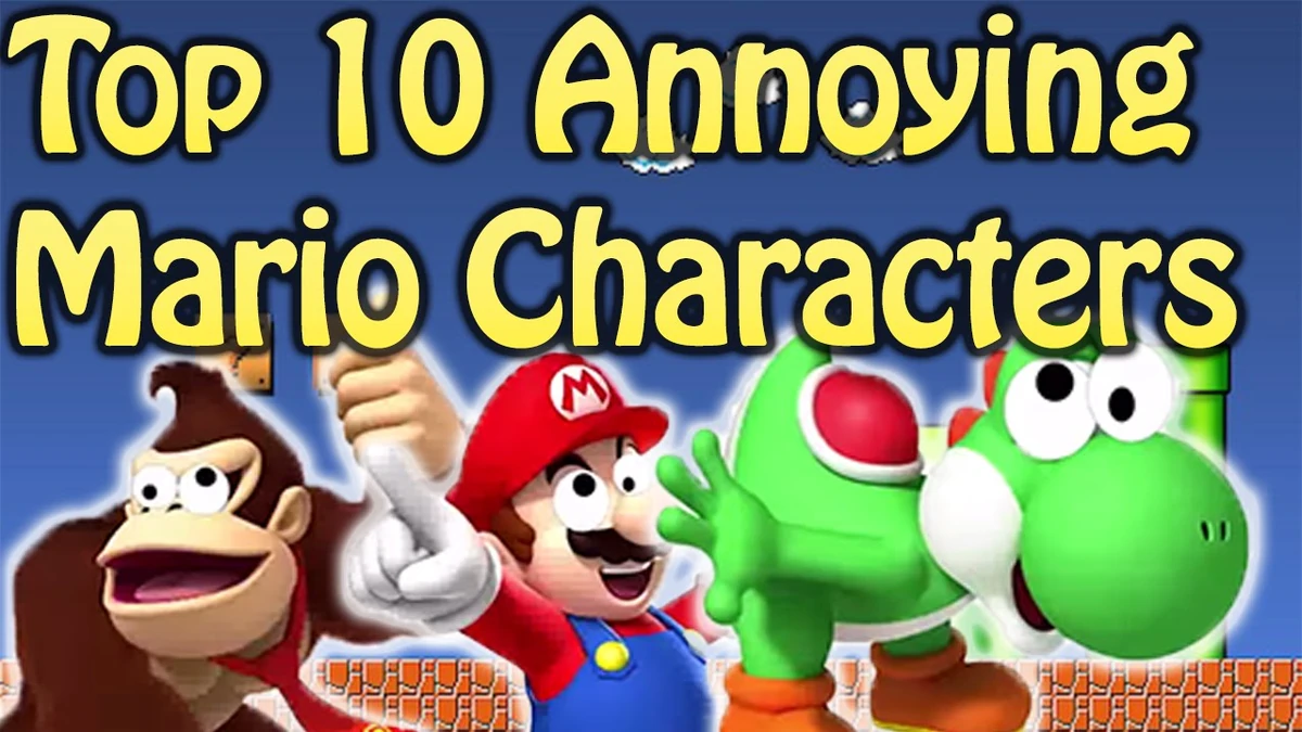 Top 10 Annoying Mario Characters | Nathaniel Bandy Wiki | Fandom
