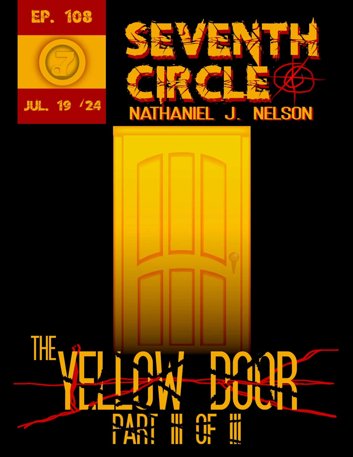 The Yellow Door: Part III | Nathaniel J. Nelson Wiki | Fandom