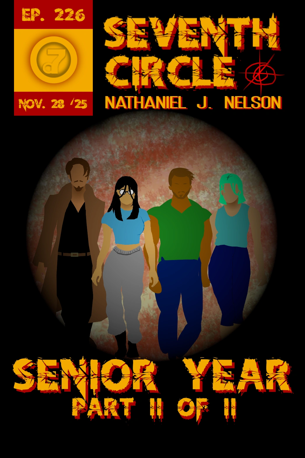 Senior Year: Part II | Nathaniel J. Nelson Wiki | Fandom