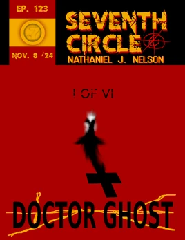 Doctor Ghost (arc) | Nathaniel J. Nelson Wiki | Fandom